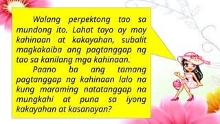 Gahaman ng kaaalaman itigil ito dahil sa iyong kadamutan | PPTX