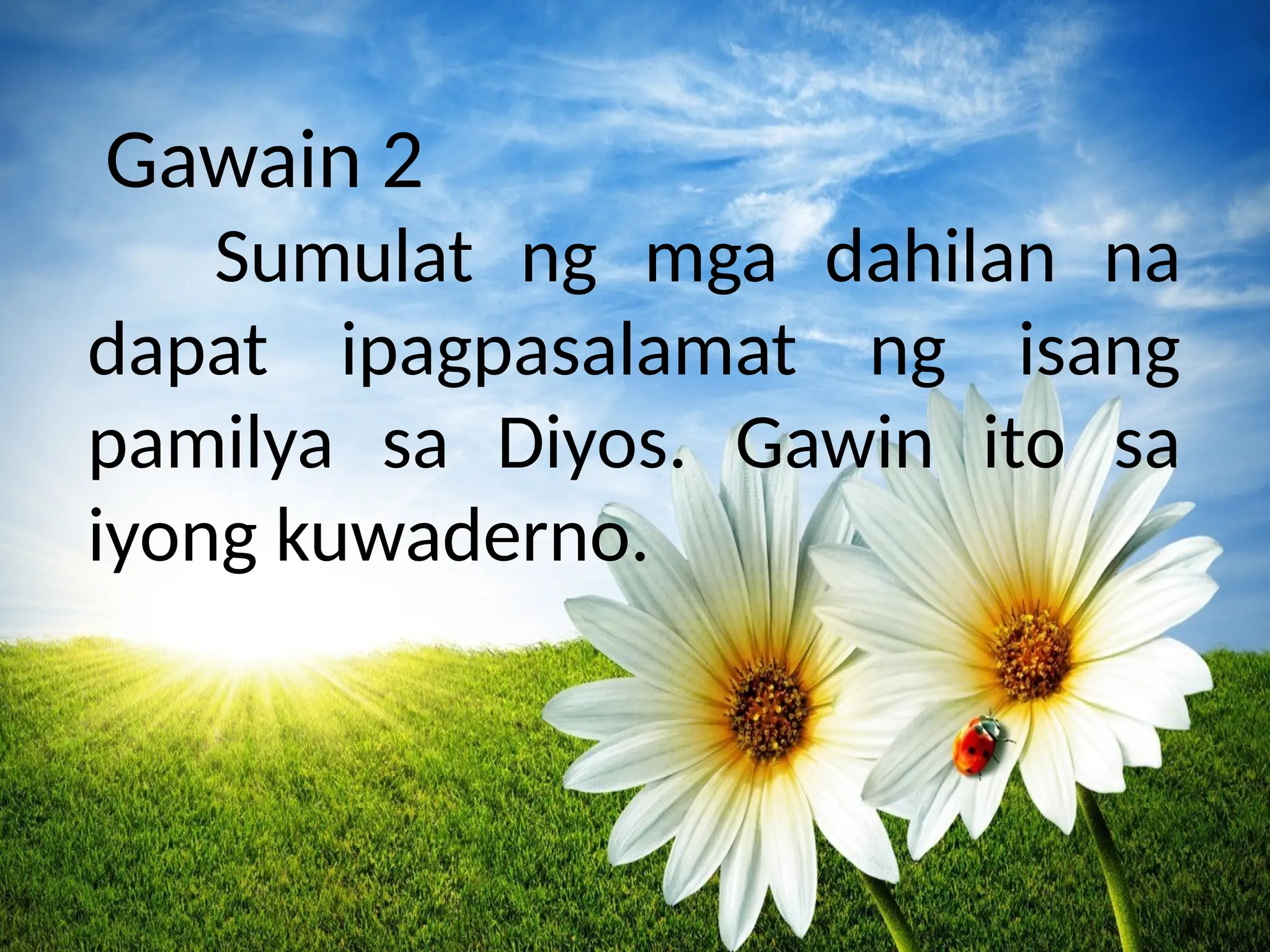 ESP 5 PPT Q4 W2 - Day 1-5 - Pakikiisa sa Pagdarasal para sa Kabutihan ...