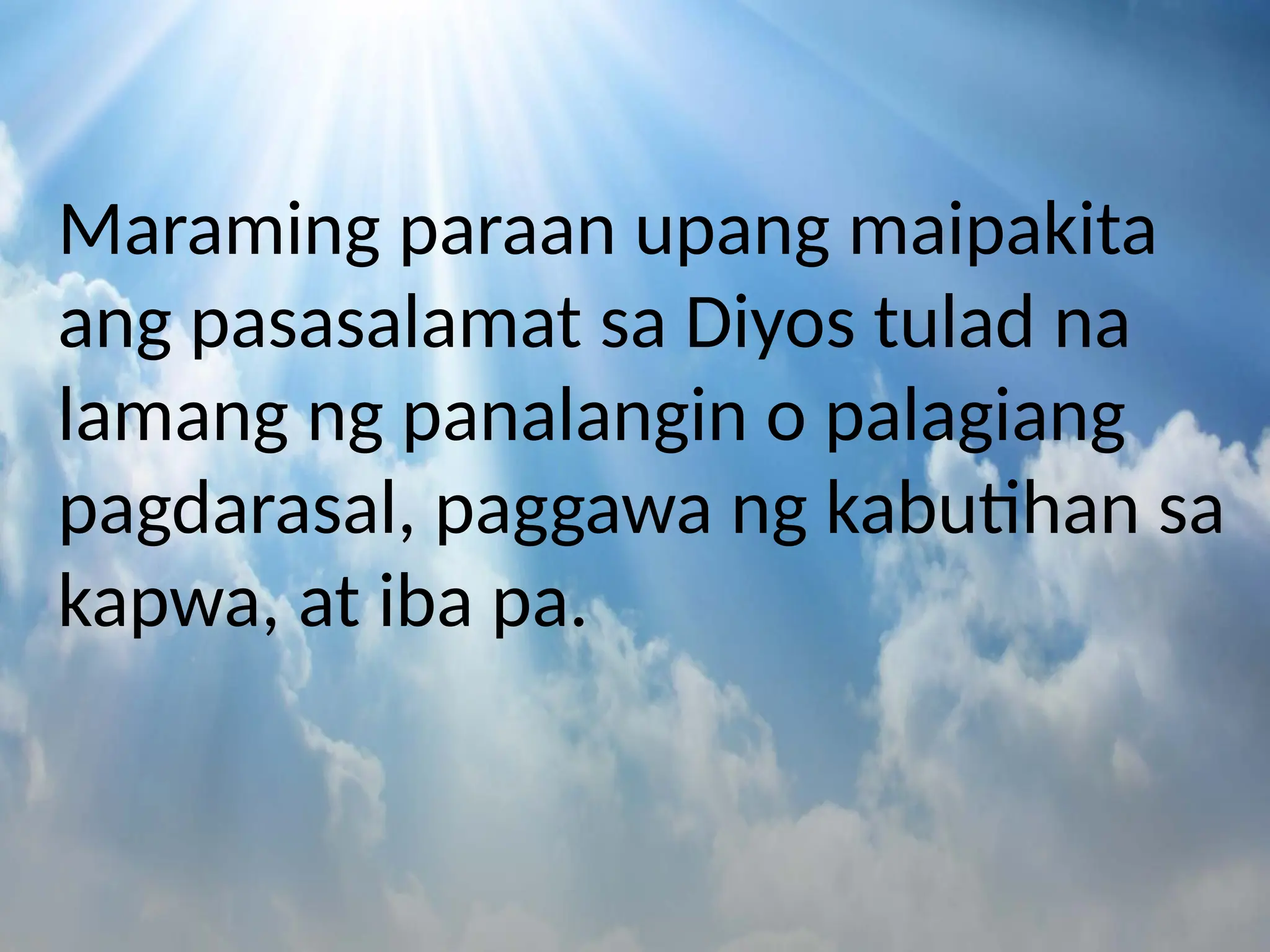 ESP 5 PPT Q4 W2 - Day 1-5 - Pakikiisa sa Pagdarasal para sa Kabutihan ...