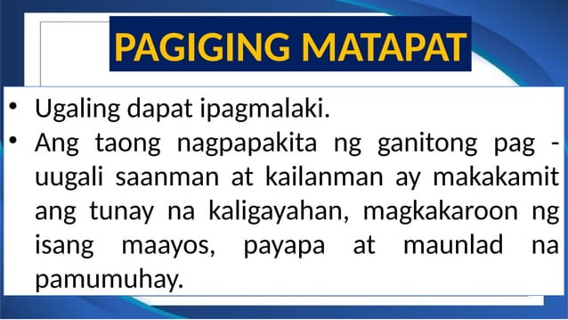 ESP 5 Quarter 1 week 4 - Pagiging Matapat.pptx