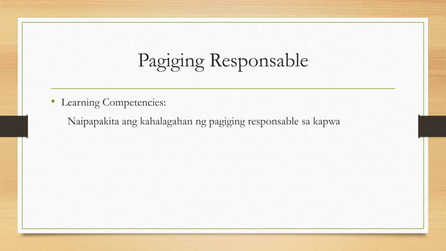 Pagiging Responsable | PPTX