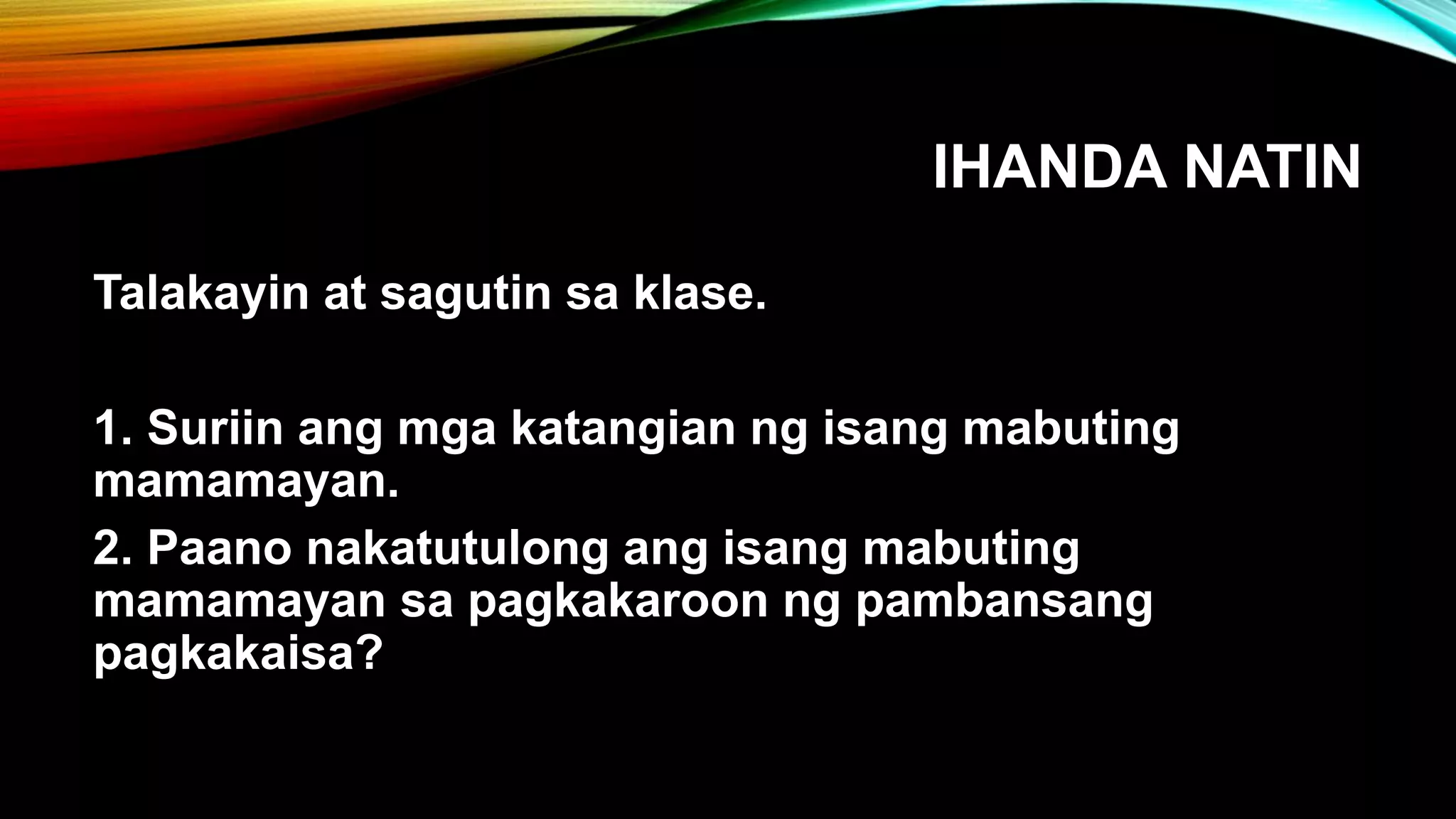 ESP 6 PPT Q3 - Aralin 11- Nais Kong Maging Mabuting Miyembro Ng ...