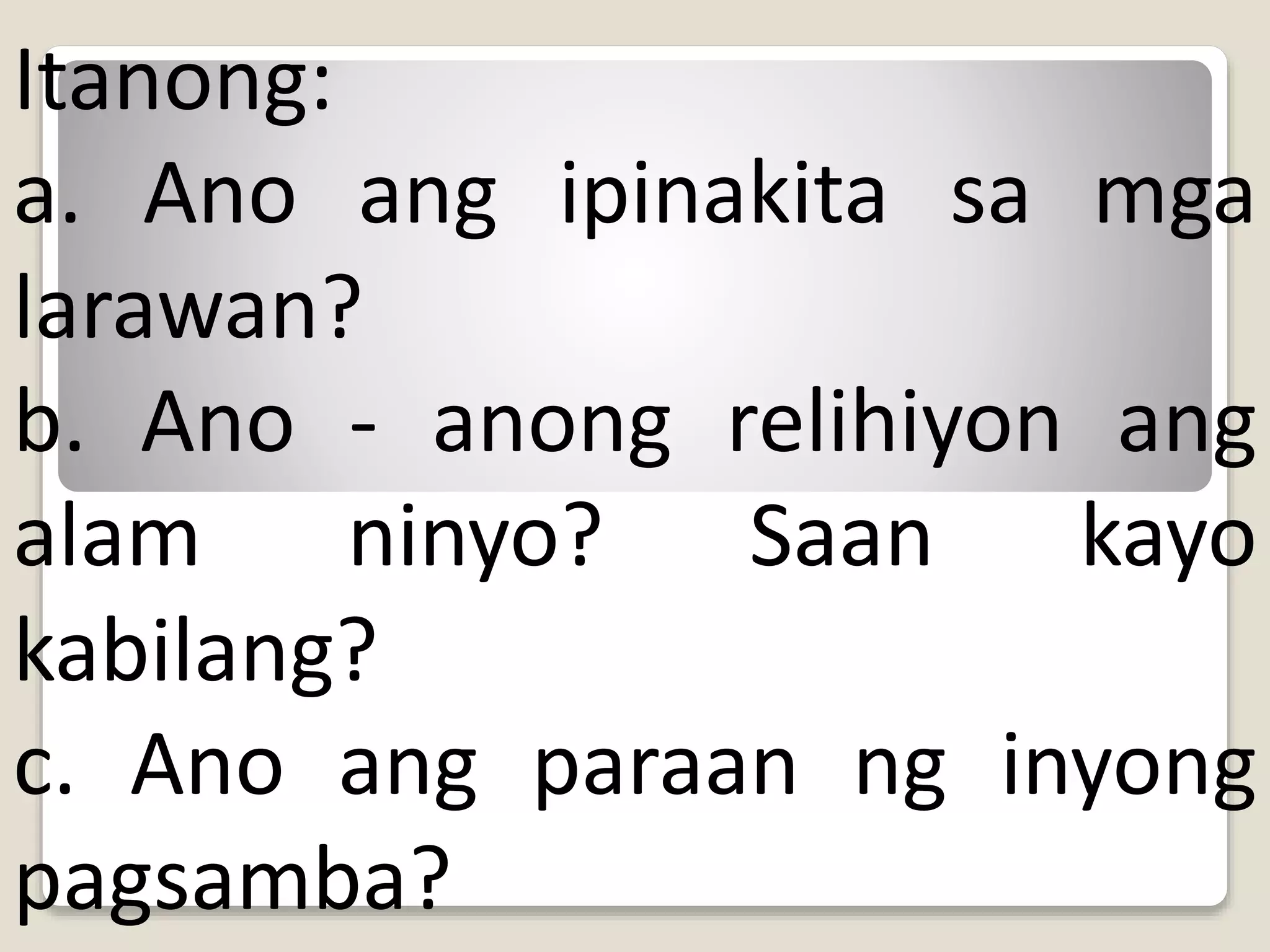 ESP 6 PPT Q4 W3 - Napatutunayan na nagpapaunlad ng pagkatao ang ispiritwalidad.pptx