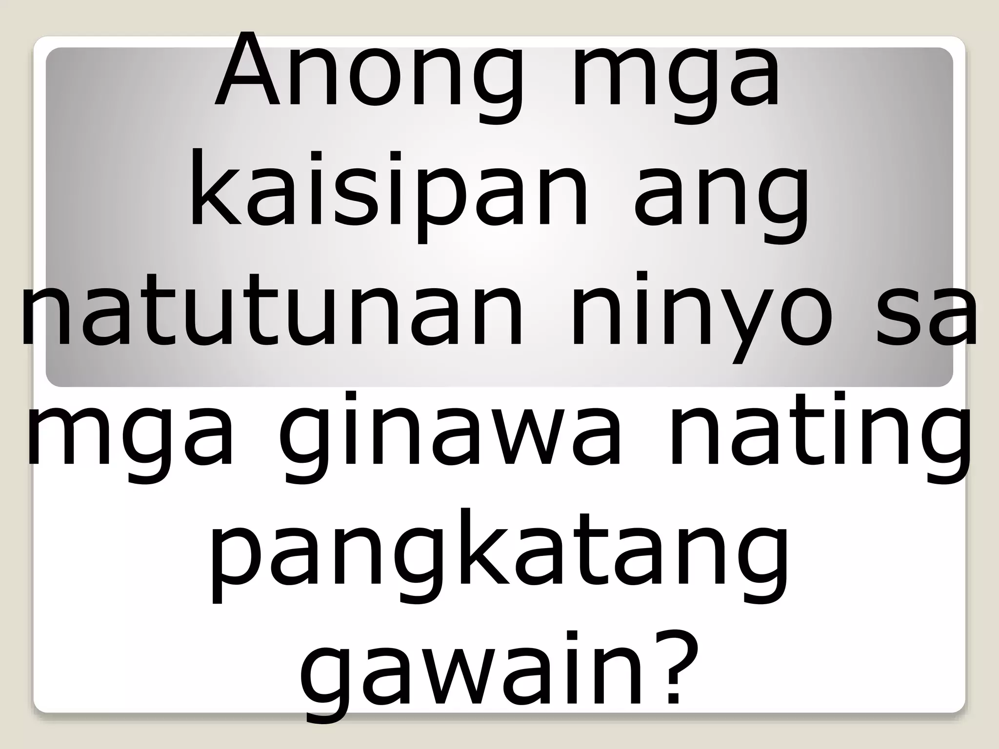 ESP 6 PPT Q4 W3 - Napatutunayan na nagpapaunlad ng pagkatao ang ispiritwalidad.pptx