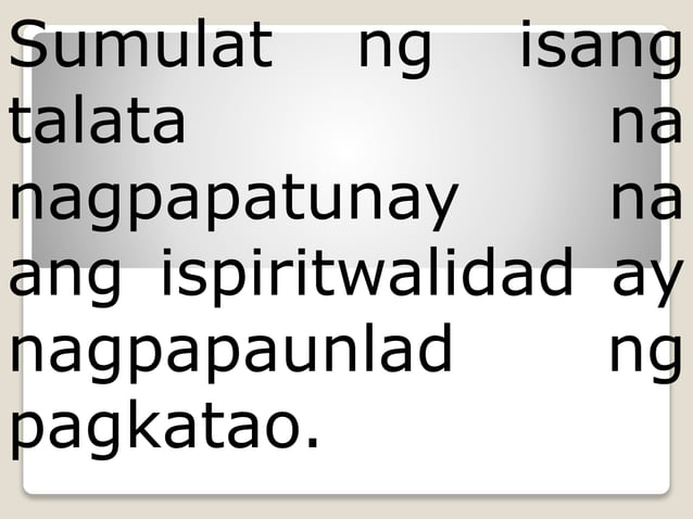 ESP 6 PPT Q4 W3 - Napatutunayan na nagpapaunlad ng pagkatao ang ispiritwalidad.pptx
