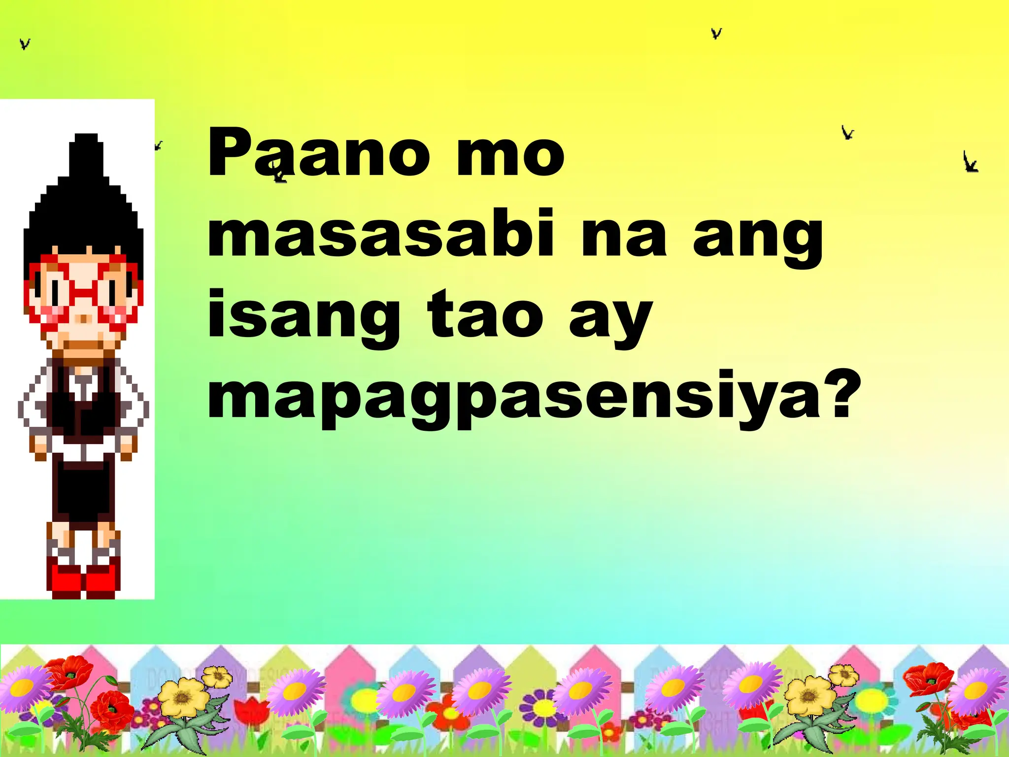 ESP 6 Q1 W7 D1-2_Ang Taong Mapgpasensiya | PPTX