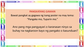 ESP6, Q2, WEEK 1, DAY 1- PANGAKO O PINAGKASUNDUAN.pptx