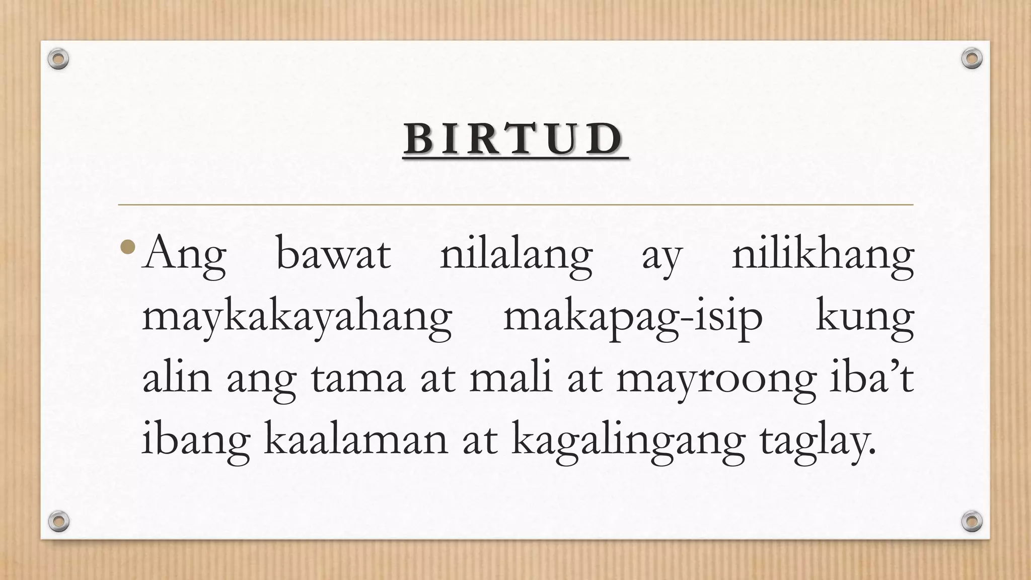 ESP 7 - Birtud at Pagpapahalaga.pptx