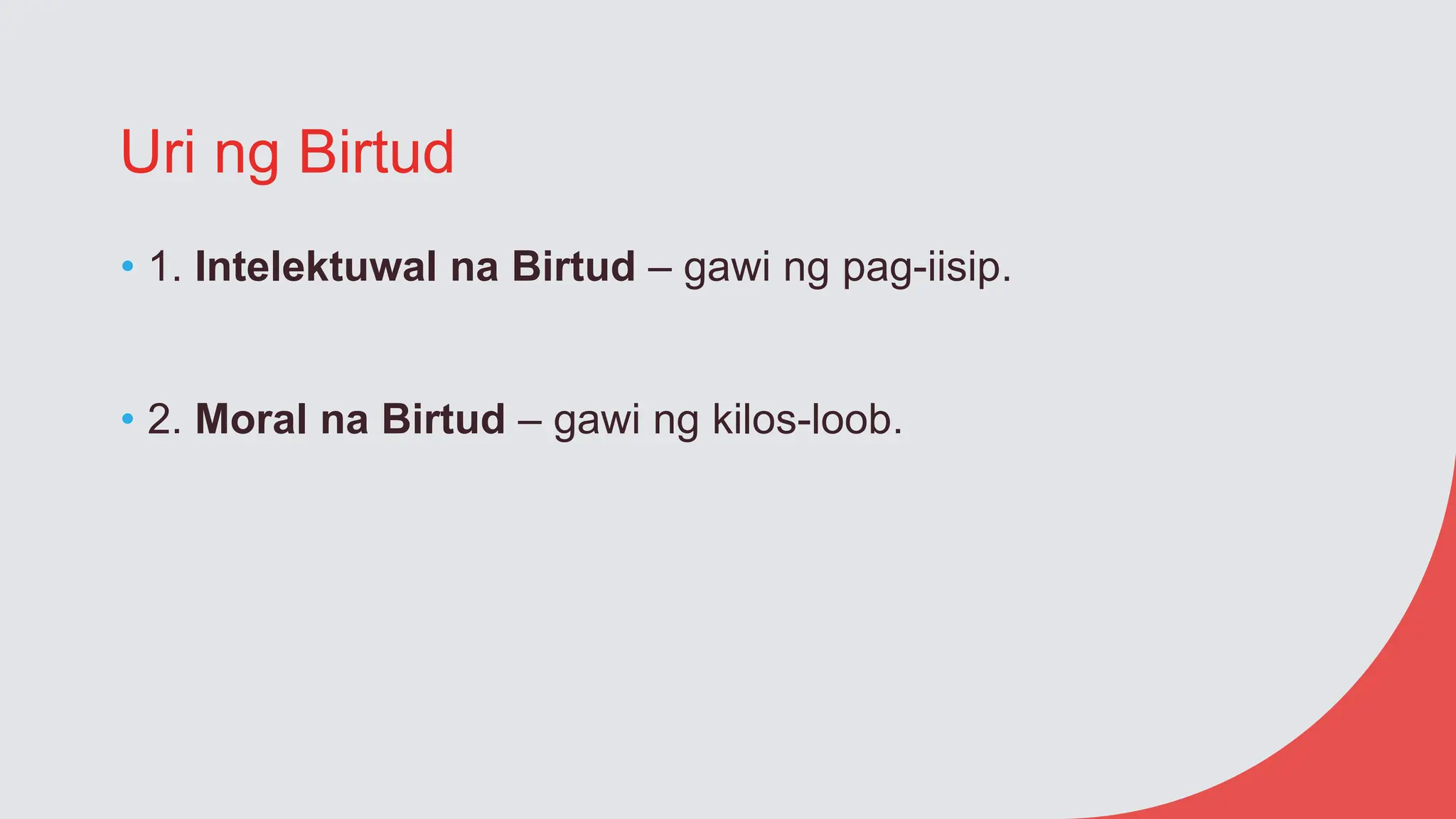 EsP73rdQWk1D1_Kaugnayan ng Birtud at Pagpapahalaga.pptx