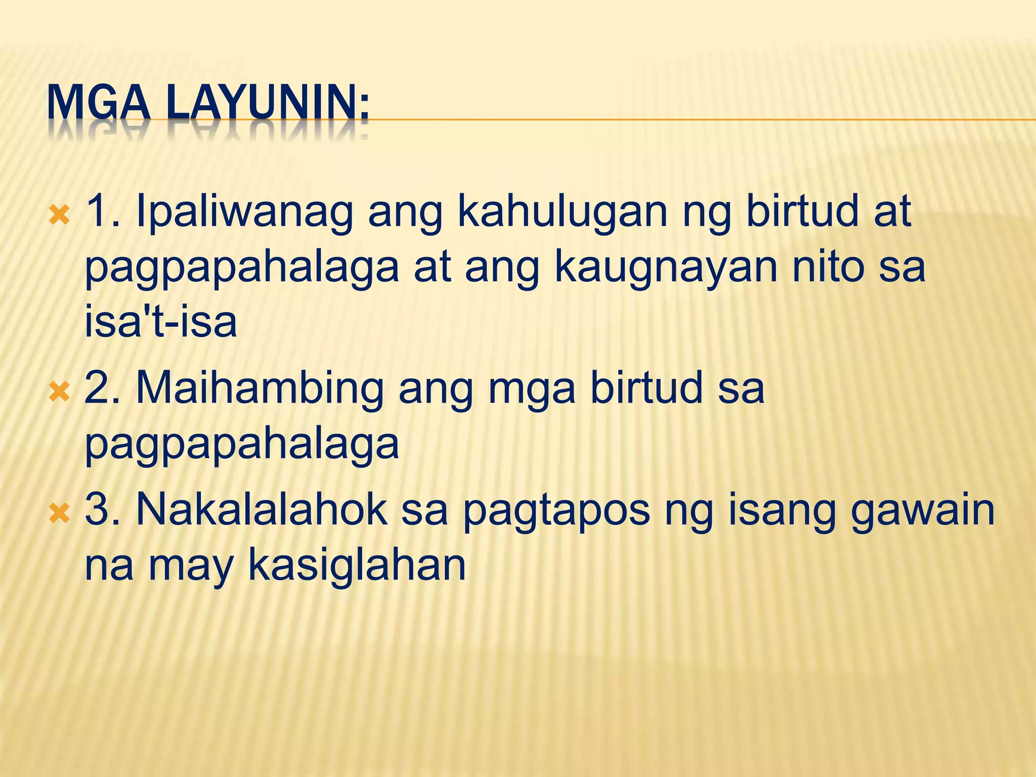BIRTUD AT PAGPAPAHALAGA | PPTX