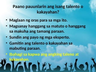 Edukasyon sa Pagpapakatao 7_Mga_Talento_At_Kakayahan.pptx