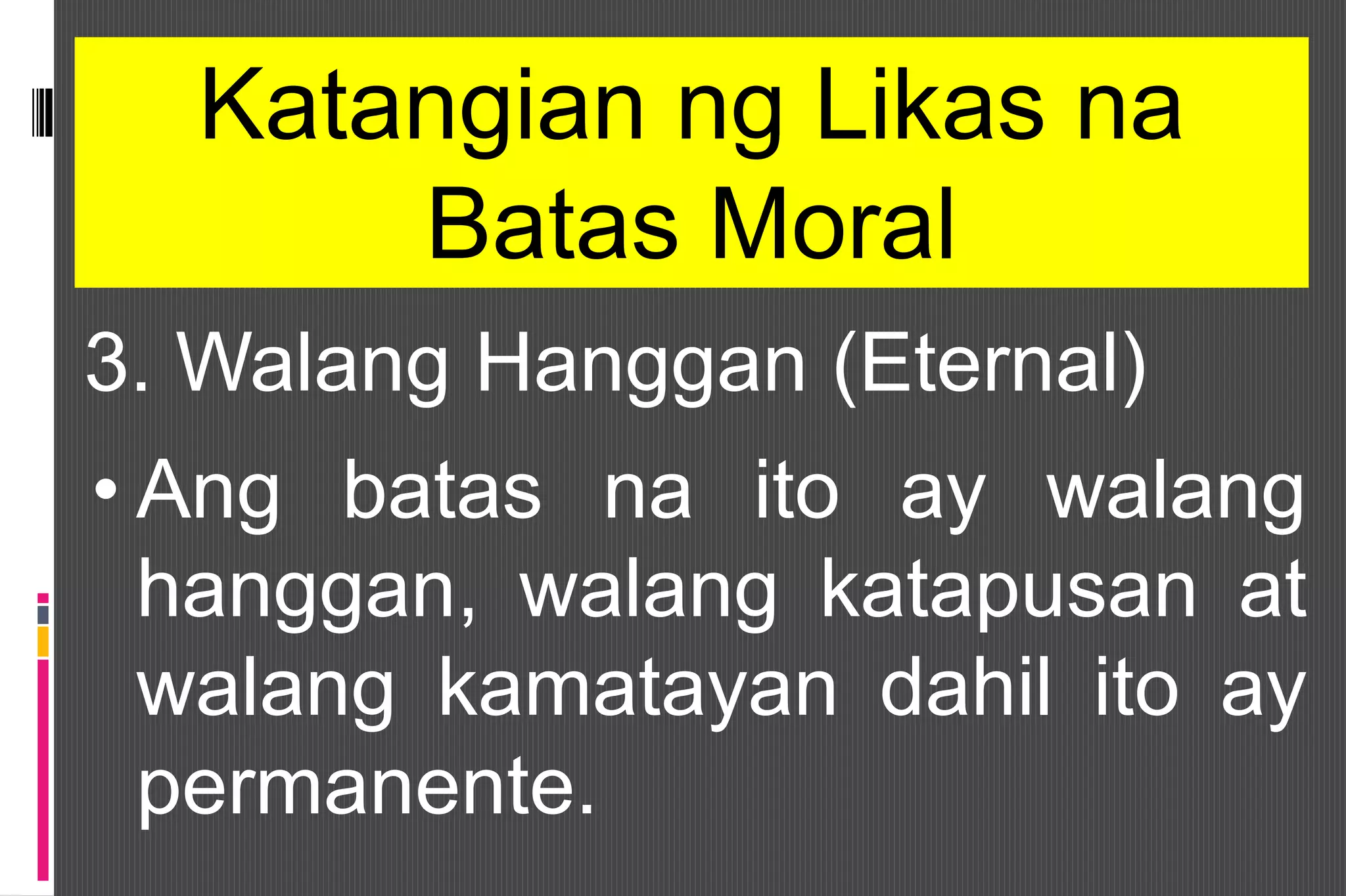 Es p 7 module 6 (likas na batas moral) | PPTX