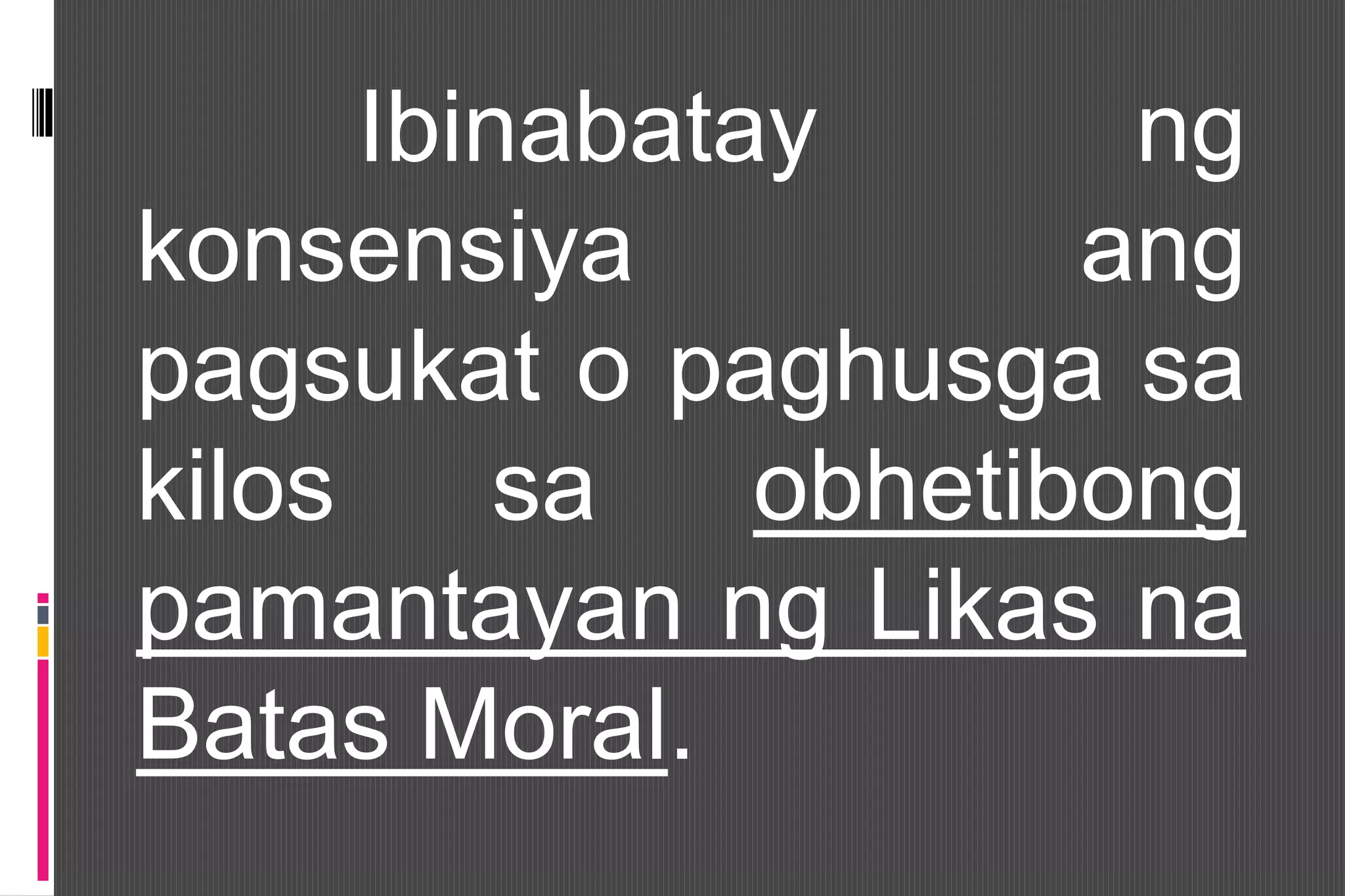 Es p 7 module 6 (likas na batas moral) | PPTX