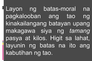 Es p 7 module 6 (likas na batas moral) | PPTX
