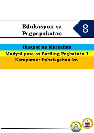 EsP 8-Q4-Module 1: Katapatan: Papahalagahan ko | PDF