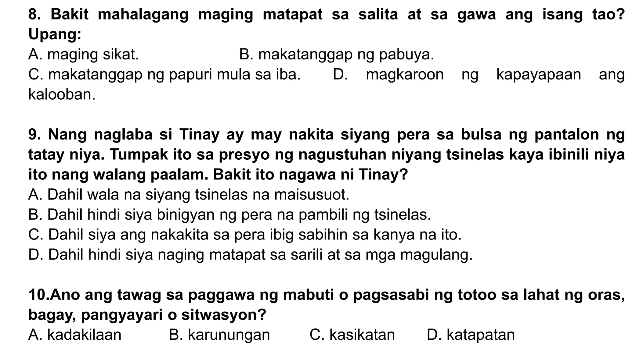 ESP 8, KATAPATAN SA SALITA AT GAWA | PPTX