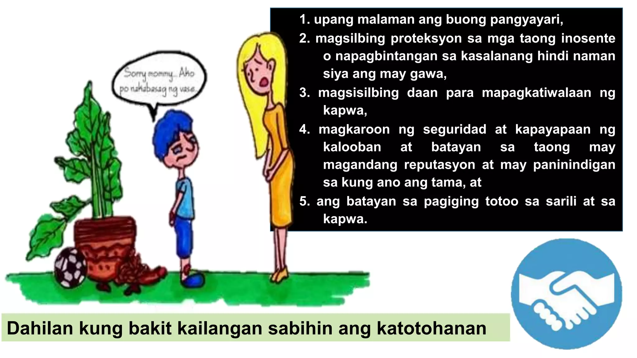 ESP 8, KATAPATAN SA SALITA AT GAWA | PPTX