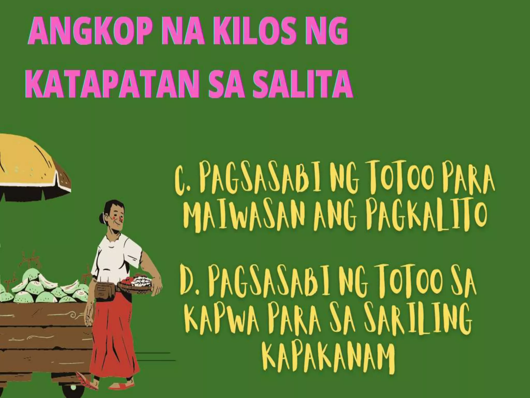 ESP 8 KATAPATAN SA SALITA AT SA GAWA.pptx