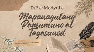 EsP 8 Modyul 8.pptx