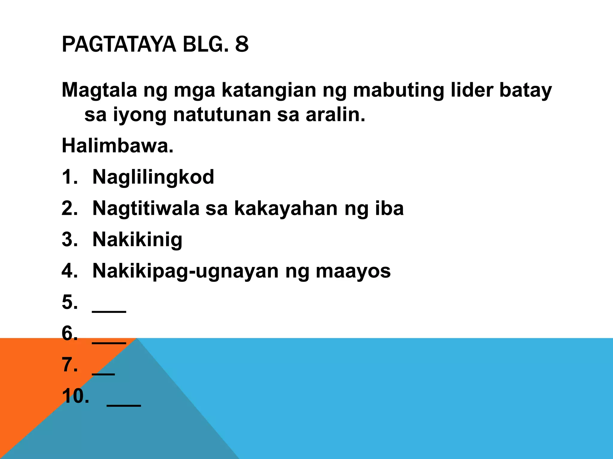 Es p 8 modyul 8 Ang Mapanagutang Pamumuno at Tagasunod | PPTX