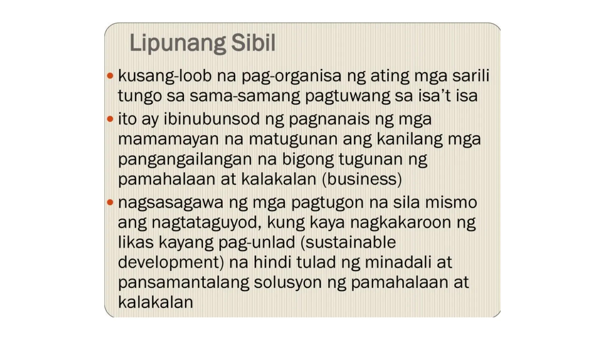 ESP 9- Q1- LIPUNANG SIBIL PARA SA KABUTIHAN NG LIPUNAN.pptx