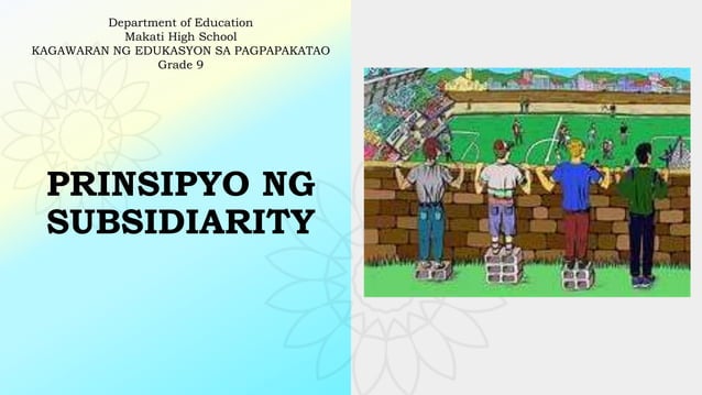 ESP 9 Subsidiarity and Solidarity Day 2 | PPTX