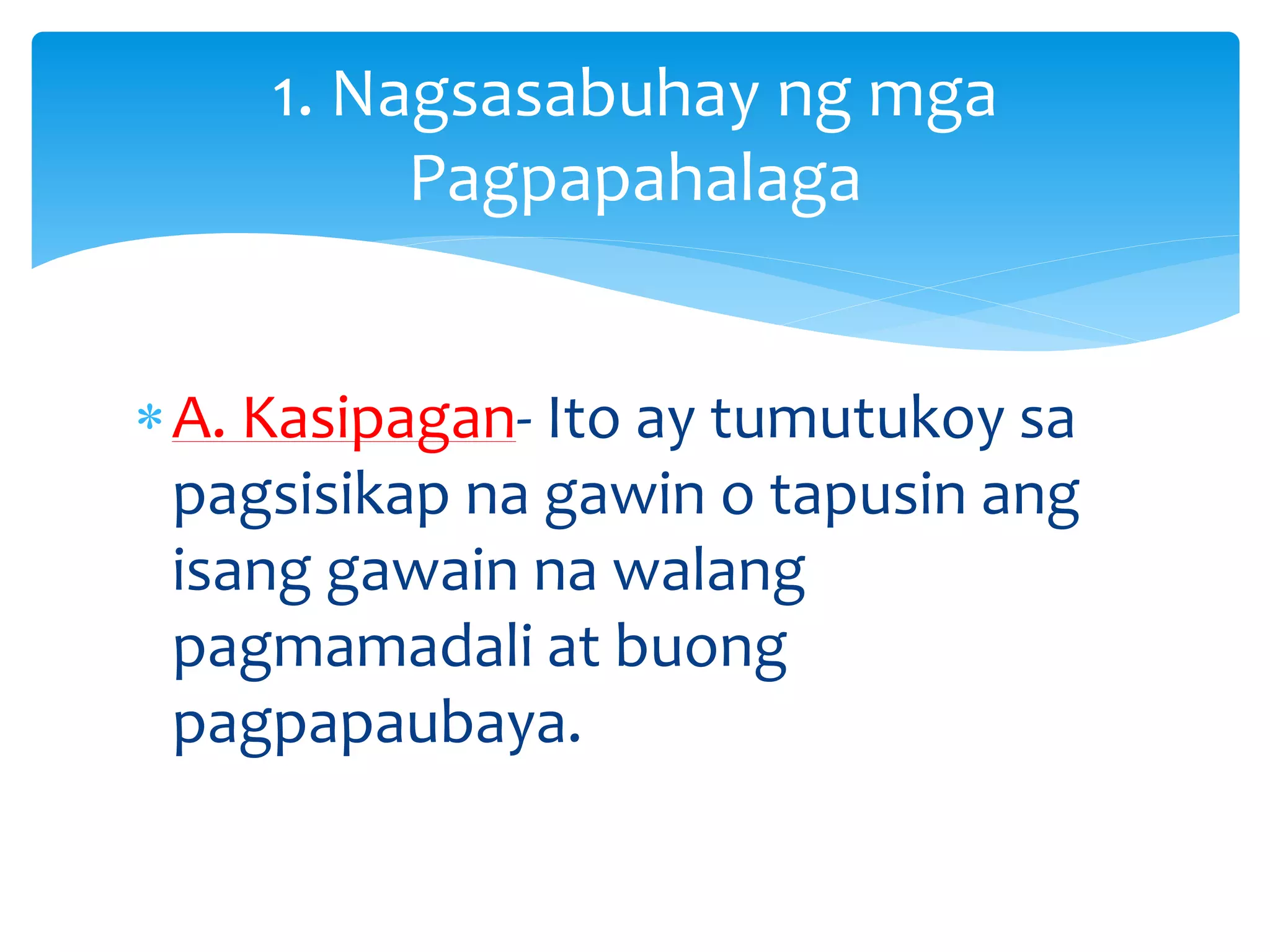 Es p 9 Modyul 10 Kagalingan sa Paggawa | PPTX