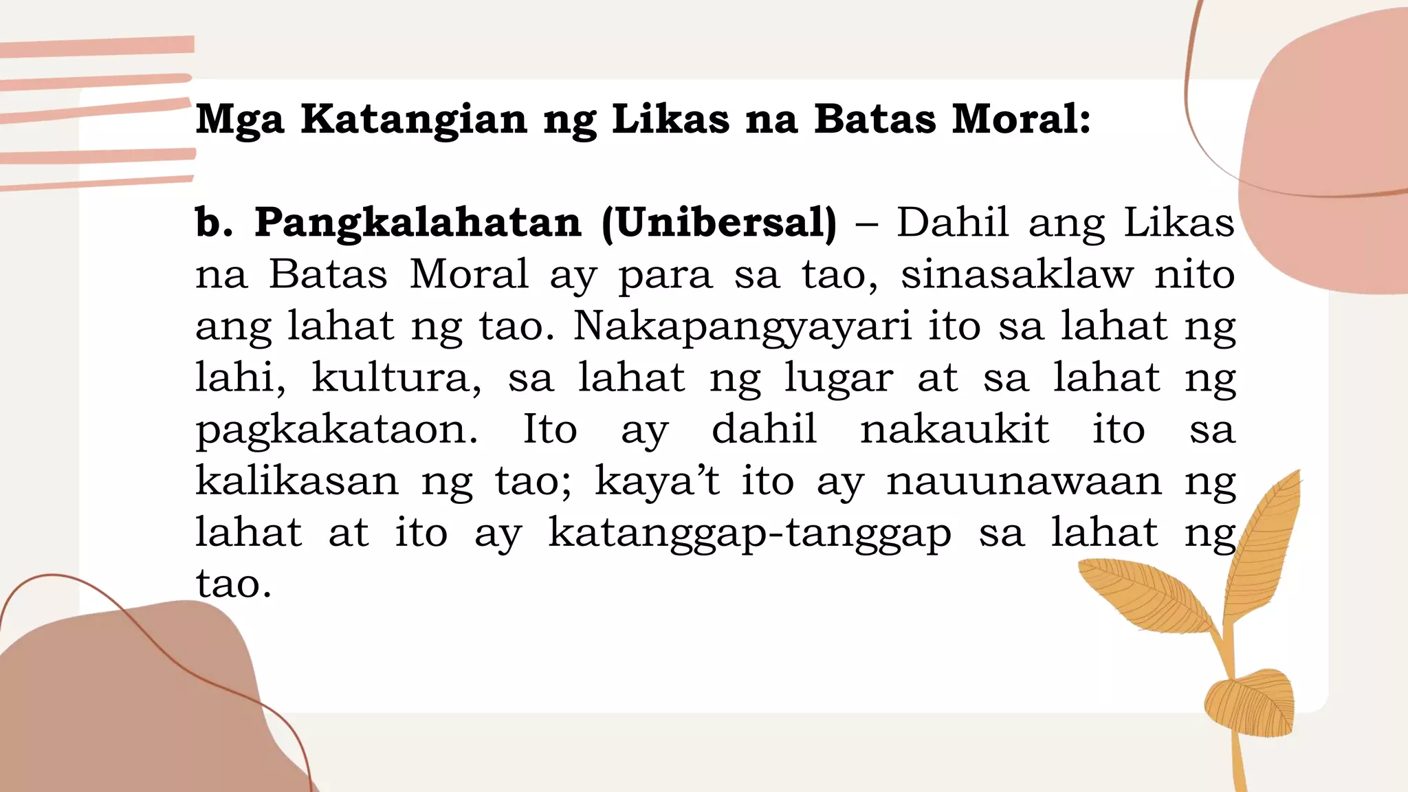 ESP 9 MODYUL 4 - BATAS NA NAKABATAY SA LIKAS NA BATAS MORAL.pptx