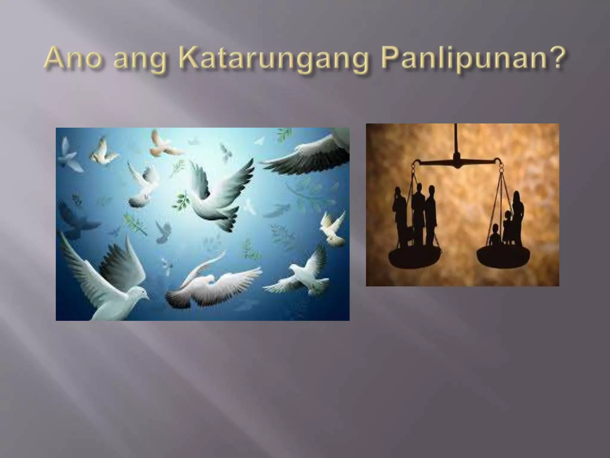 Es p 9 modyul 9 katarungang panlipunan | PPTX