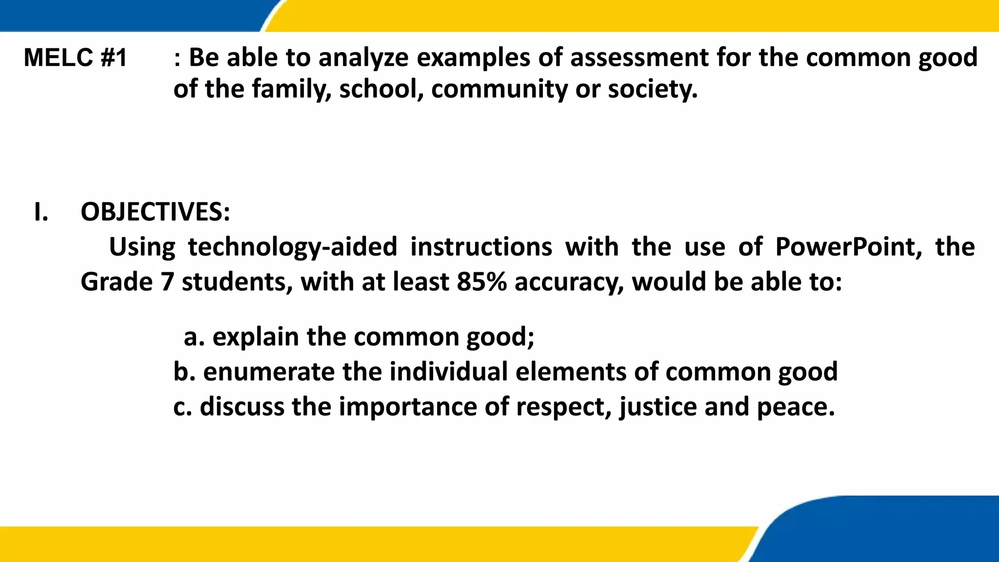 ESP9: Analyzing Examples of Common Good | PPTX