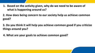 ESP9: Achieving One's Common Good | PPTX