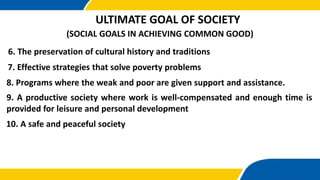 ESP9: Achieving One's Common Good | PPTX
