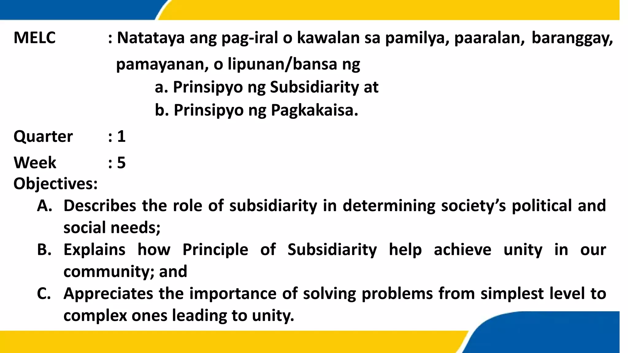 ESP9: Learning the Principle of Subsidiarity and Principle of ...