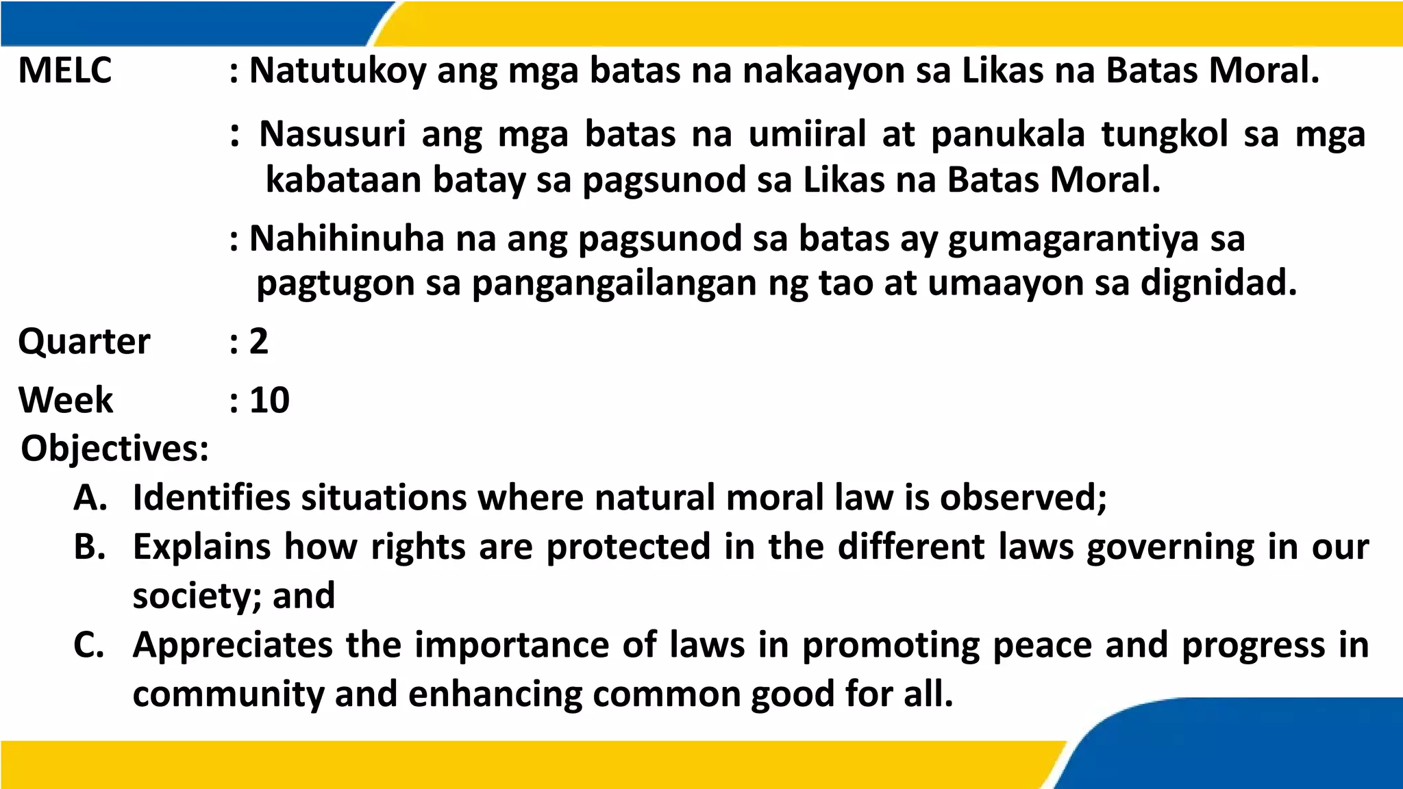 ESP9: Laws based on Determining Natural Moral Law | PPTX