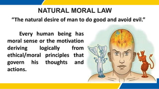 ESP9: Laws based on Determining Natural Moral Law | PPTX