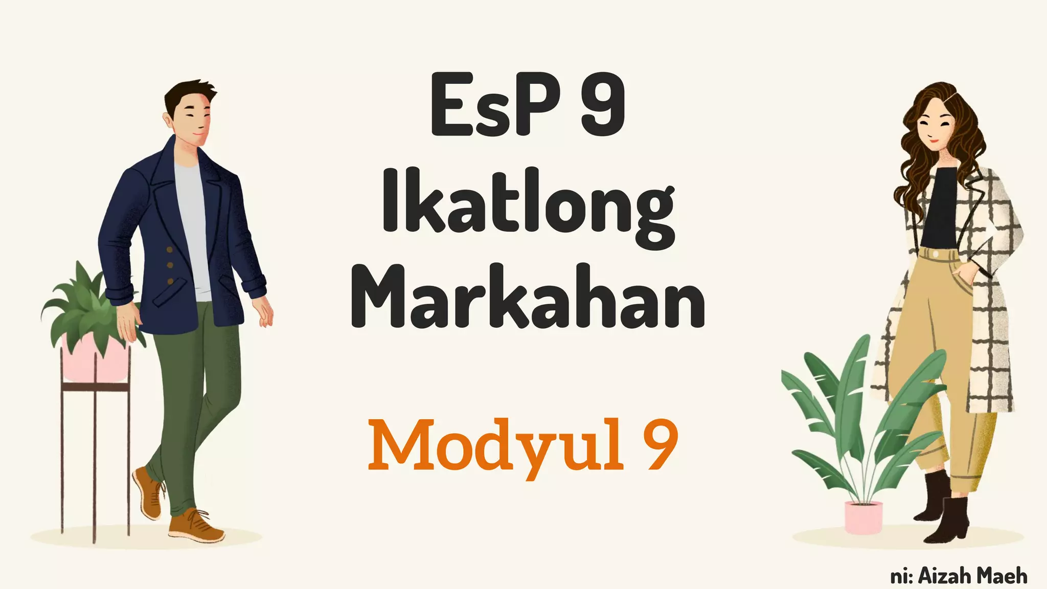 EsP 9 Q3 Modyul 9.pptx