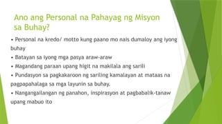 ESP 9 Q4 PERSONAL NA MISYON SA BUHAY.pptx