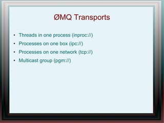 Introduction to ZeroMQ - eSpace TechTalk | PPT