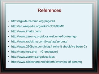 Introduction to ZeroMQ - eSpace TechTalk | PPT