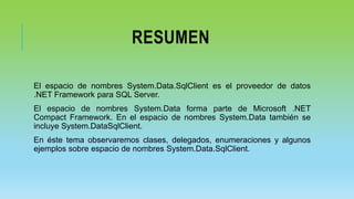 Espacio de Nombres System.Data.SqlClient | PPTX