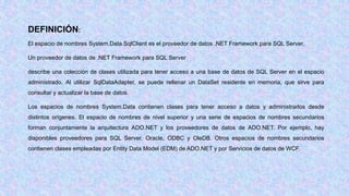 ESPACIO DE NOMBRES SYSTEM.DATA.SQLCLIENT | PPTX