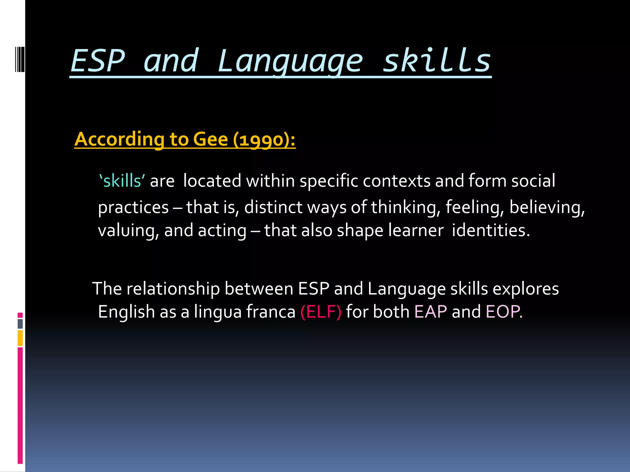 Esp and listening skills in applied linguistics | PPTX
