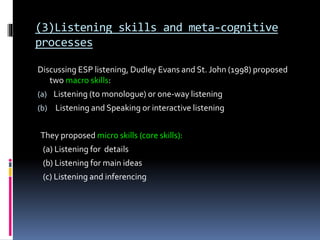 Esp and listening skills in applied linguistics | PPTX