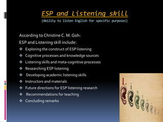 Esp and listening skills in applied linguistics | PPTX