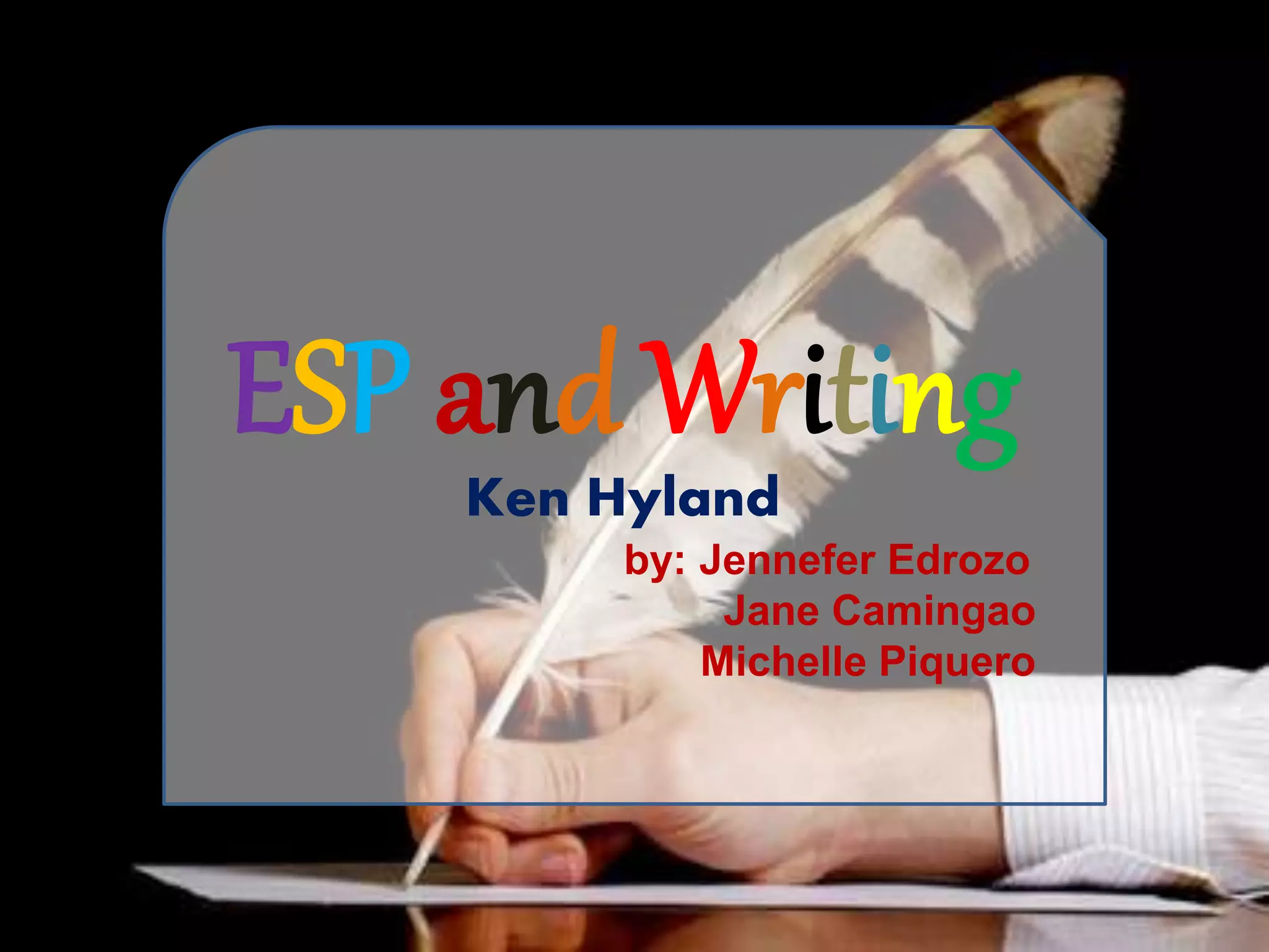 Esp and Writing | PPTX