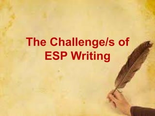 Esp and Writing | PPTX