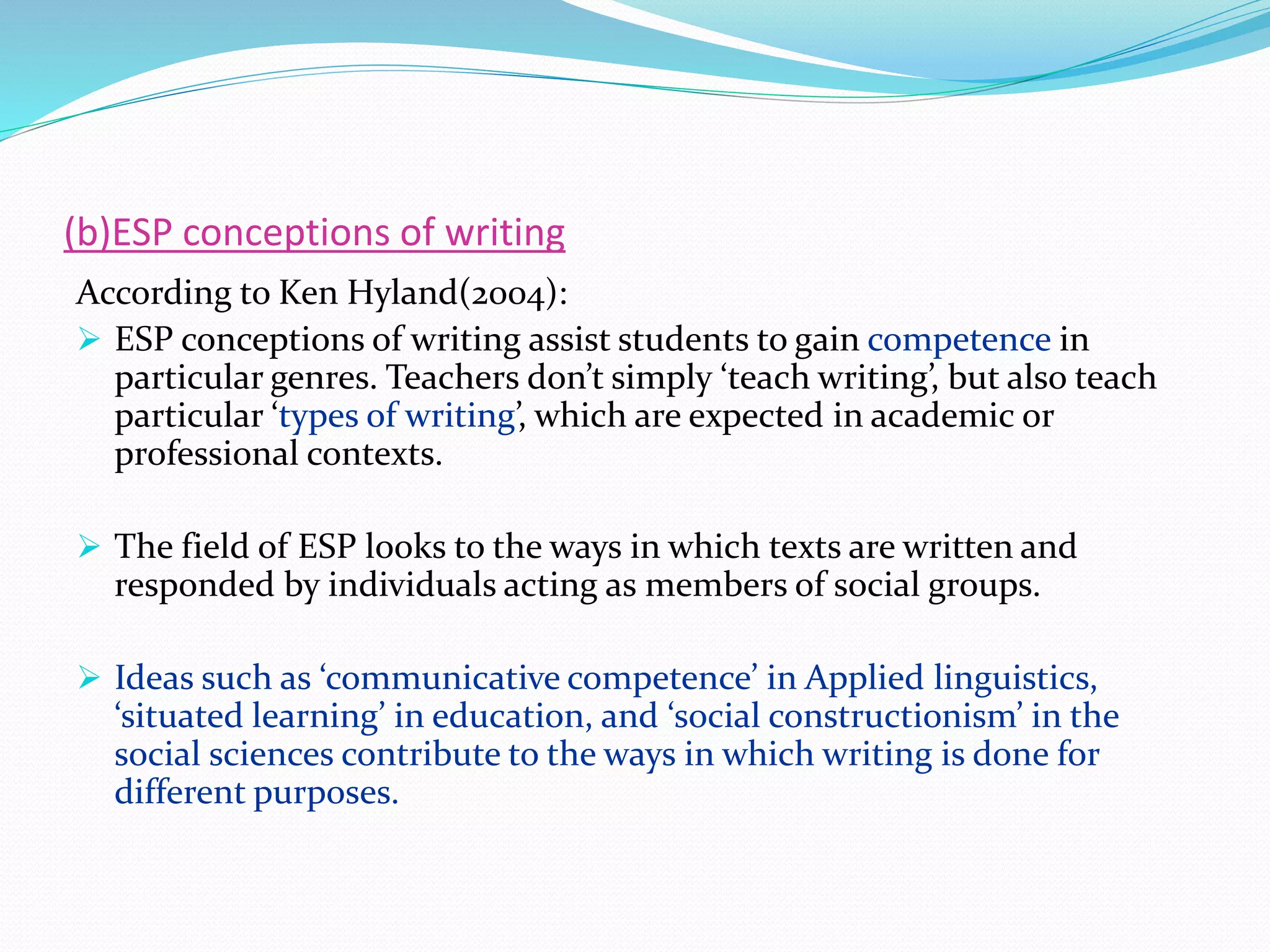 Esp and writing skill in applied linguistics | PPTX