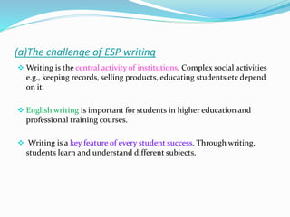 Esp and writing skill in applied linguistics | PPTX