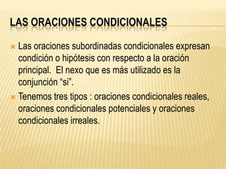 Oraciones condicionales, causales, temporales y adversativas. "Falsos ...