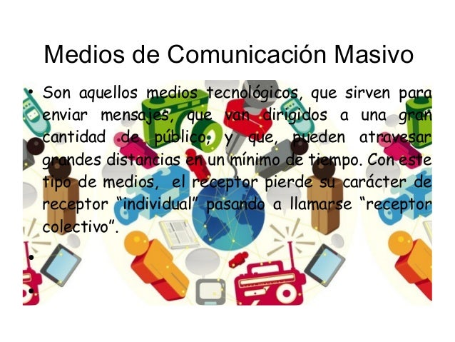 Medios de Comunicación Masivos